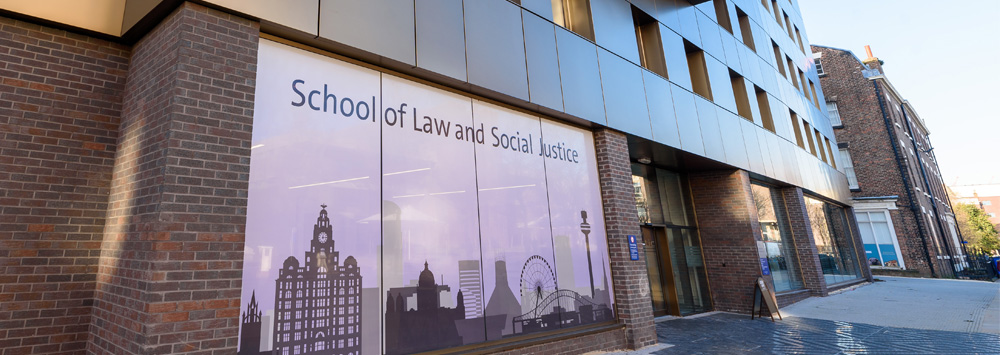 Social justice at Liverpool - Liverpool Law School - University of ...